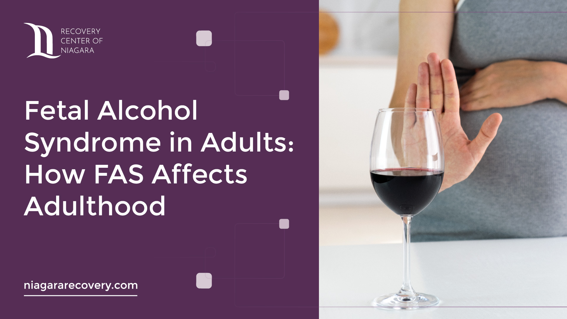 Fetal Alcohol Syndrome in Adults: How FAS Affects Adulthood